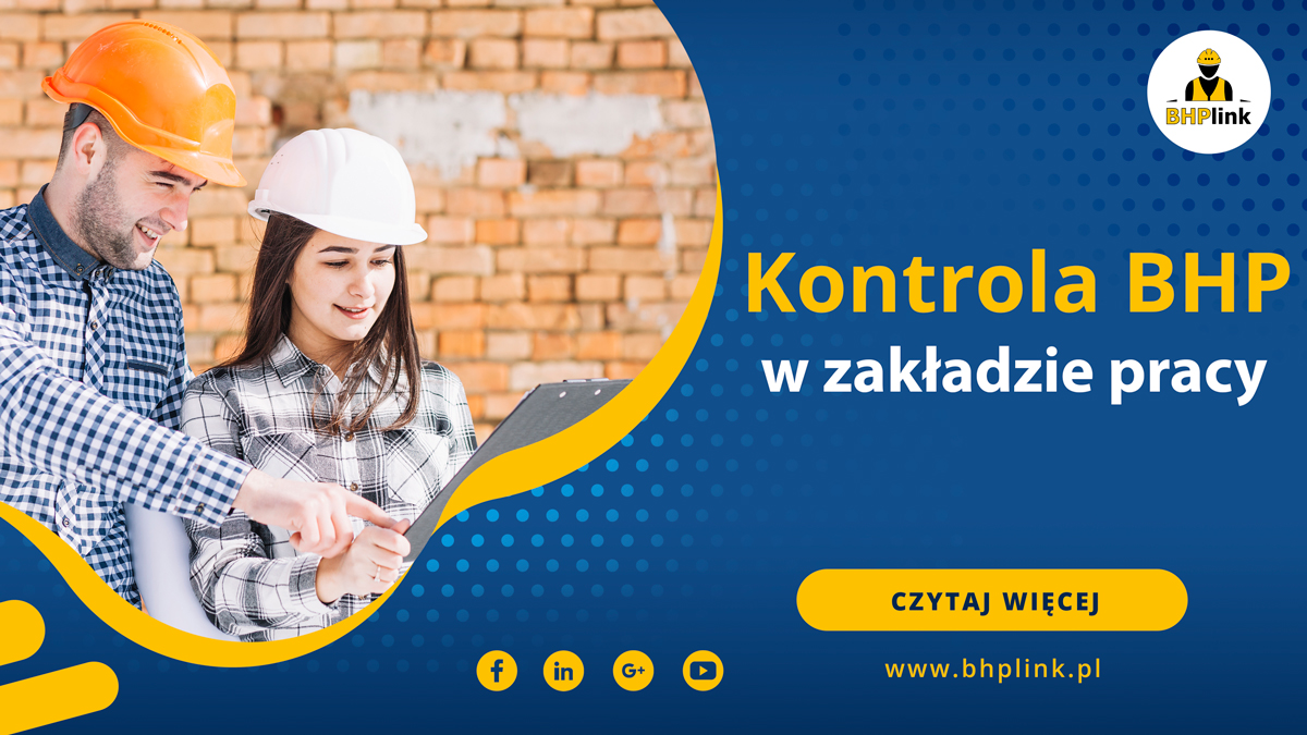 Kontrola BHP w zakładzie pracy - jak przygotować firmę
